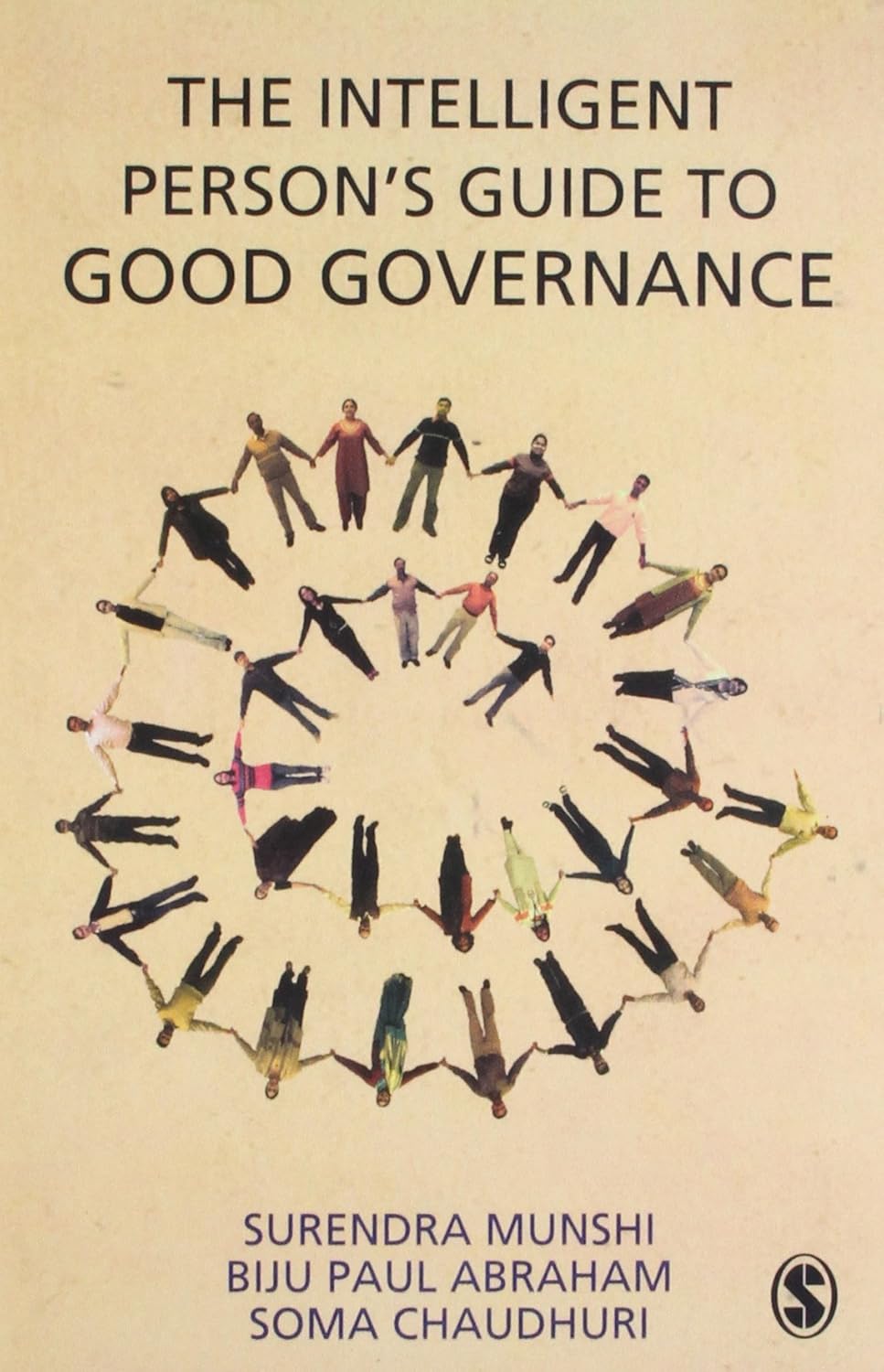 The Intelligent Person’s Guide to Good Governance – Soma Chaudhuri